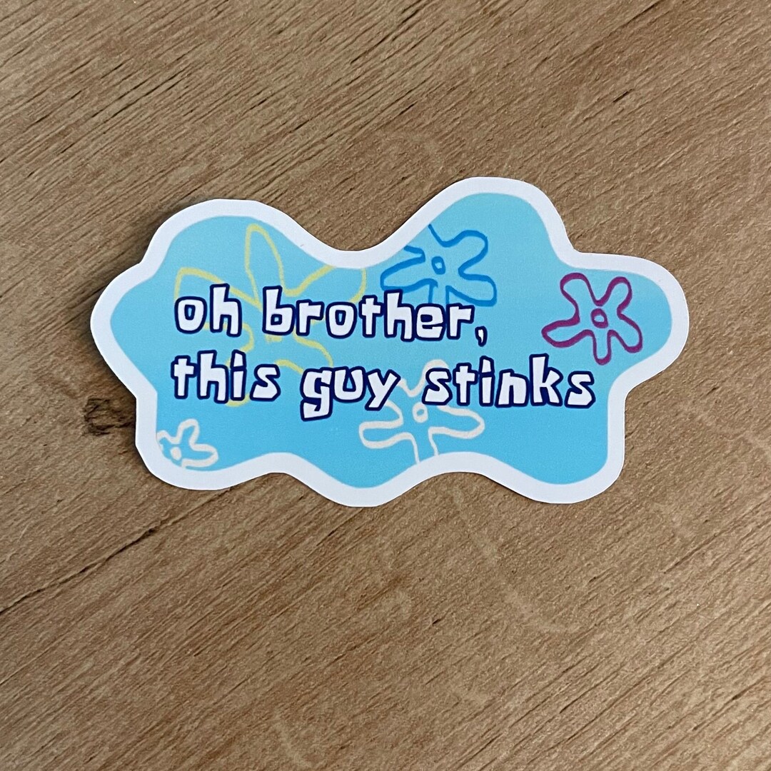 Spongebob Quote Vinyl Decal This Guy Stinks - Etsy