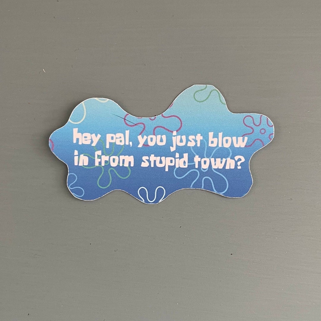 Spongebob Quote Vinyl Decal - Etsy