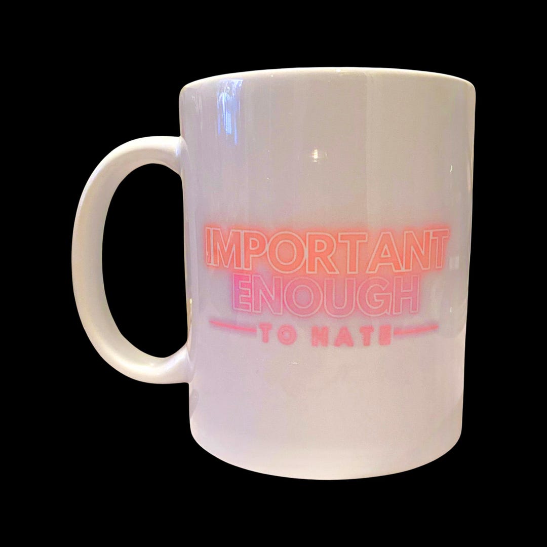 Vanderpump Rules - Important Enough to Hate Mug - Etsy