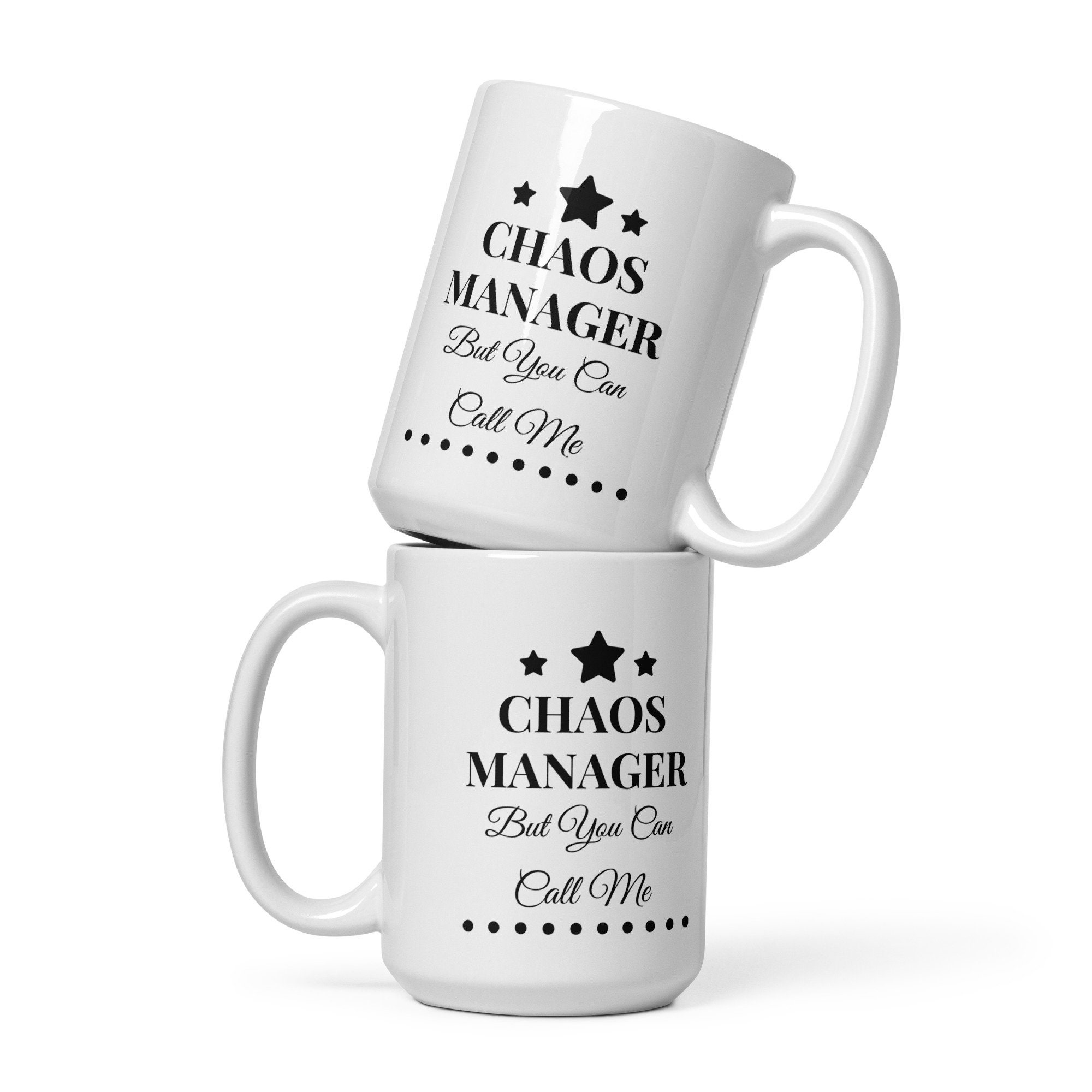 Chaos Manager Ceramic Custom Mug,funny Coworker Custom Gift Mug,custom ...