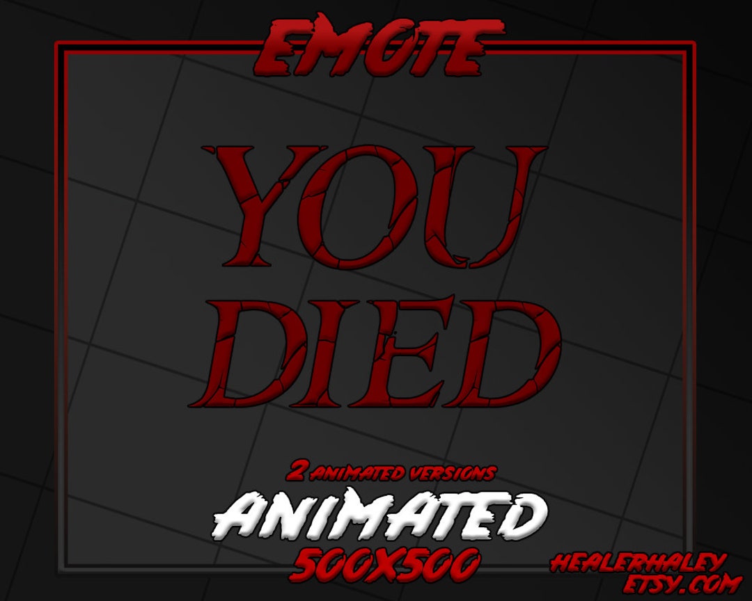 Elden Ring You Died Animated Emote | 500x500 | 2 Versions - Etsy