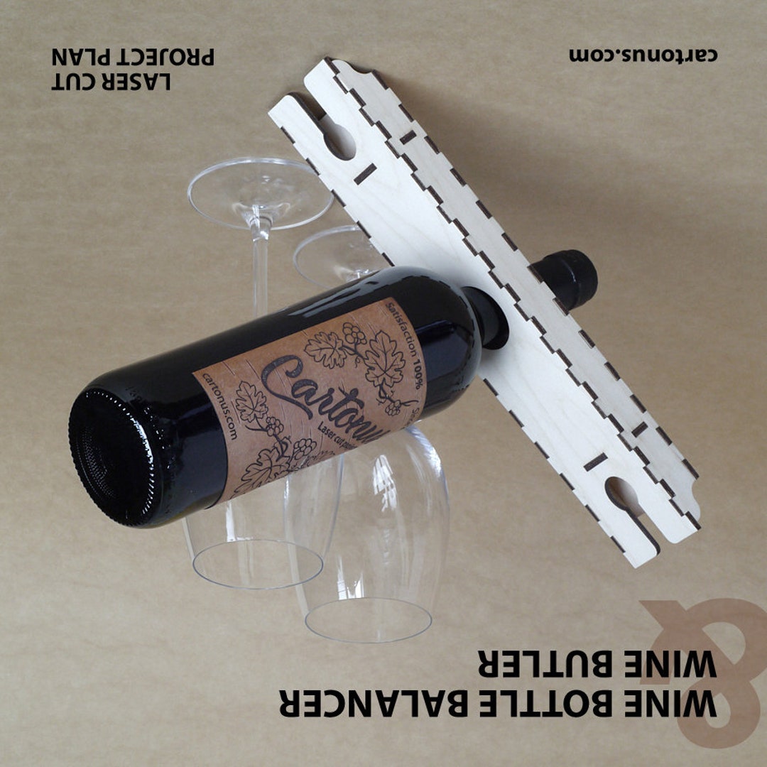 Wine Bottle Balancer & Wine Butler. Two in One. Laser Cut Plan. SVG ...