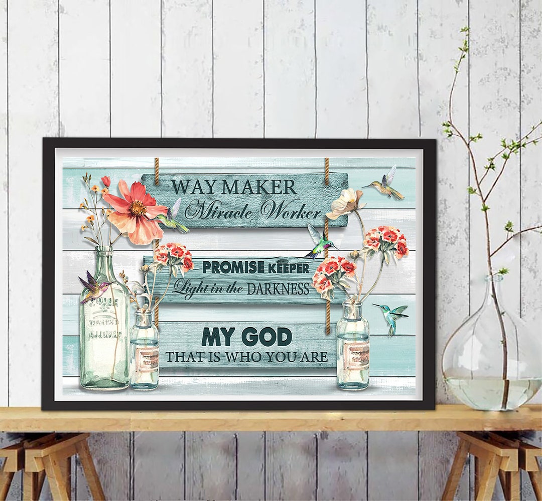 Way Maker Miracle Worker Archives Poster Waymaker Poster Family Gift ...