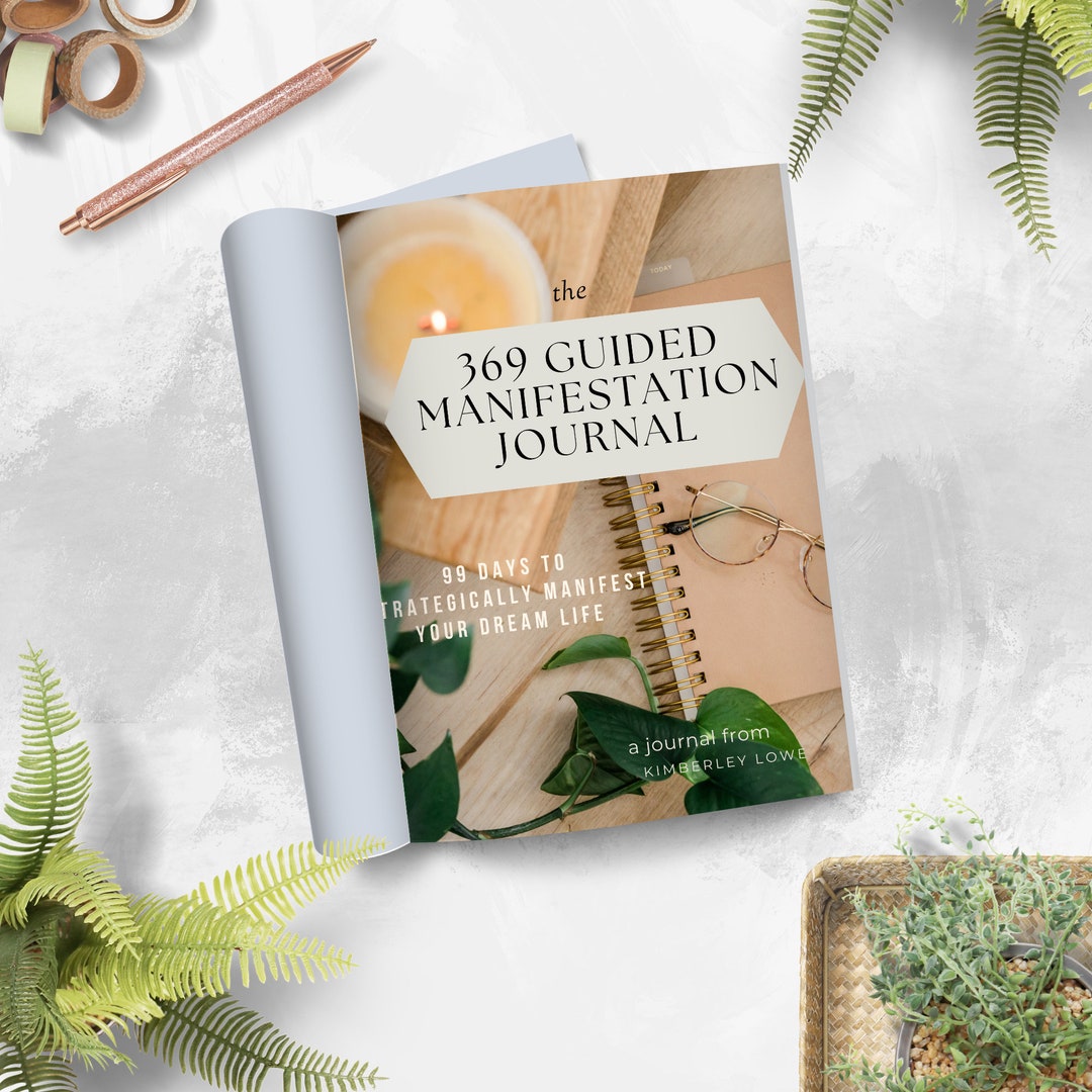 99 Days of Strategically Manifesting Your Dream Life: A Guided Journal ...