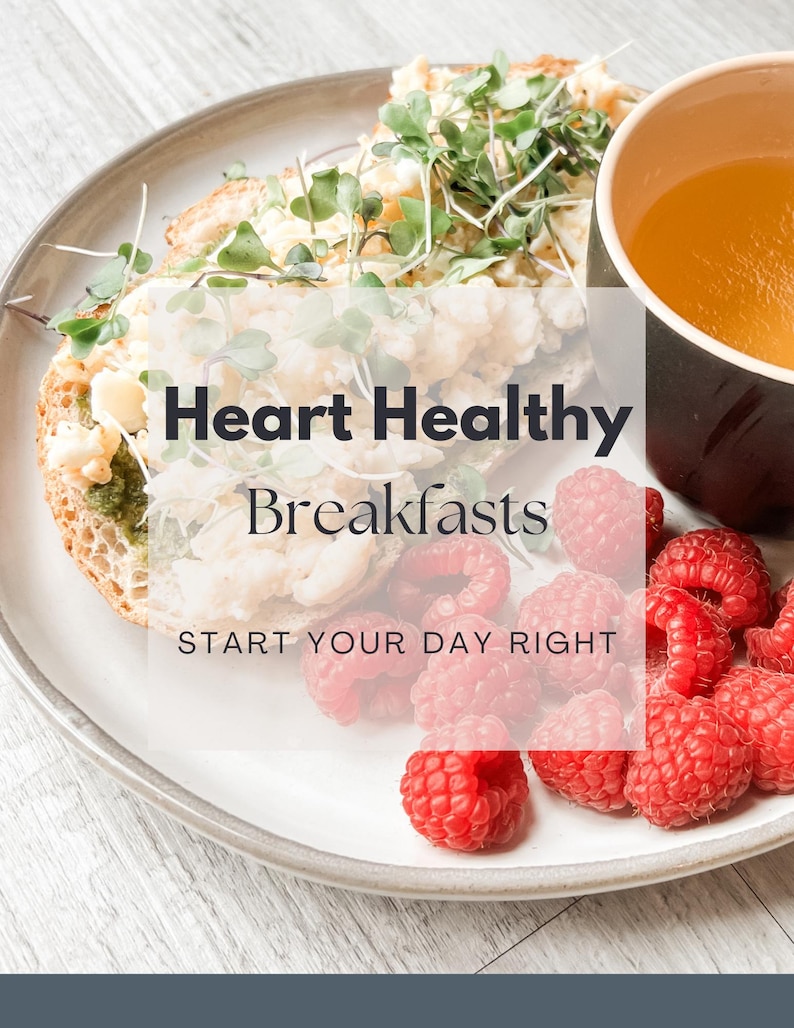 Heart Healthy Recipe Guide I Heart Healthy Meal Plan I Heart Healthy ...