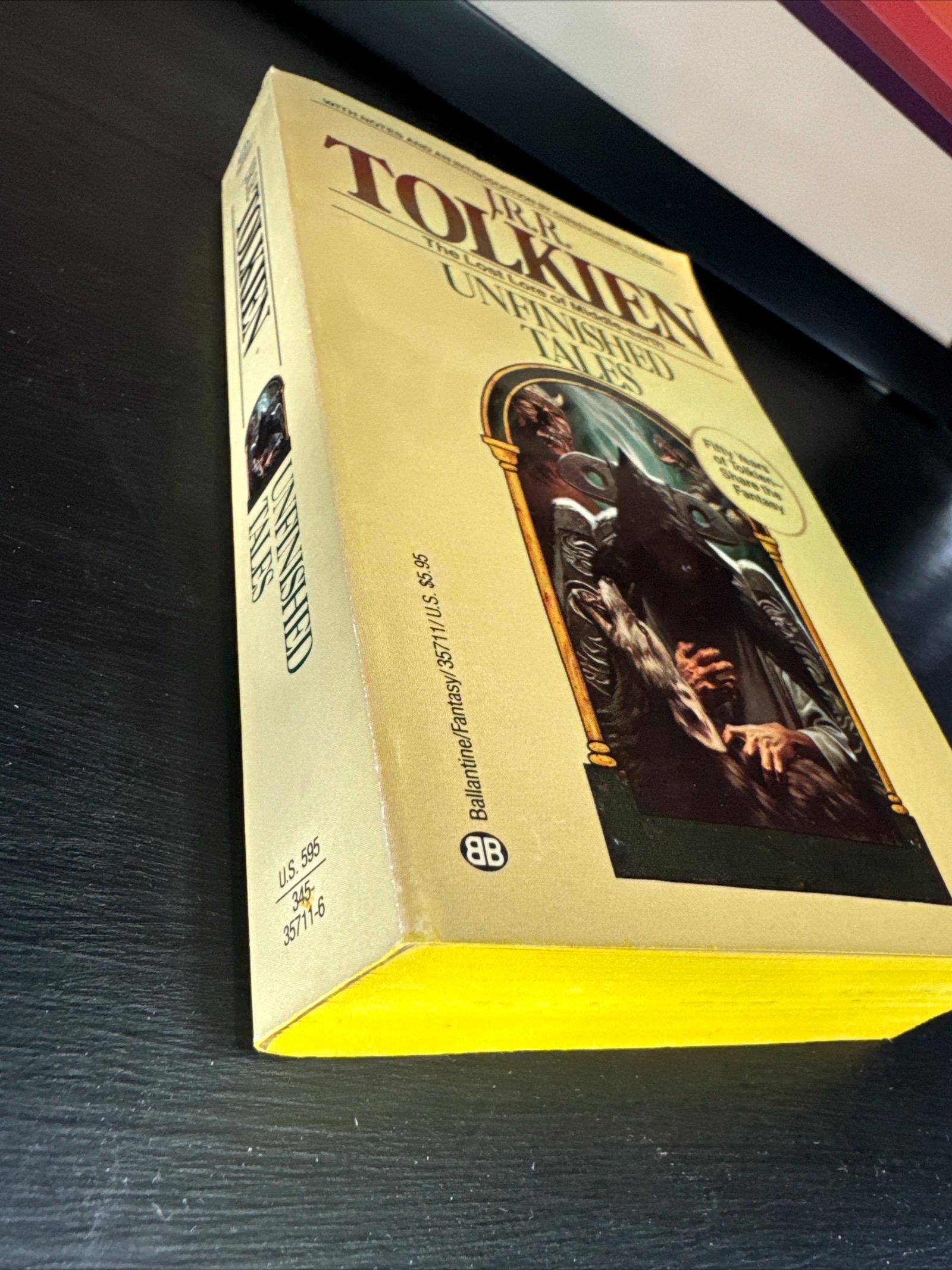Unfinished Tales J.R.R. Tolkien First Printing 1988 Ballantine ...