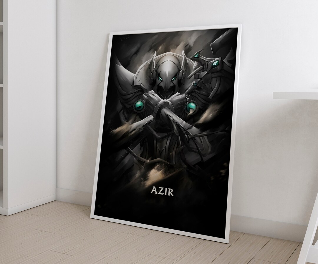 Azir League of Legends League of Legends Poster the Emperor of the ...