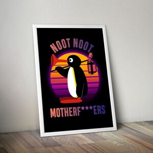 Noot Noot Pingu Pinguin Poster Funny Memes Funny Present Meme Poster ...