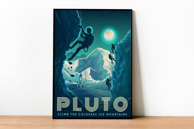 Pluto Poster Space Travel Posters Climb Pluto Space Tourism - Etsy
