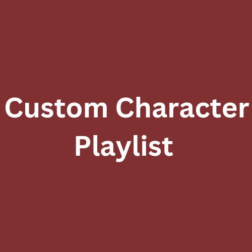 Custom Character Playlist - Etsy