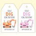 I Dig You Valentine Gift Tag Printable, I Really Dig Being Your Friend ...