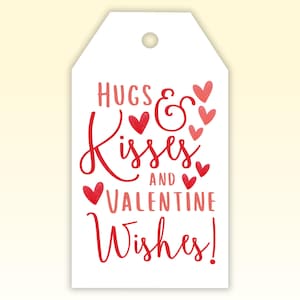 Hugs & Kisses Valentine Wishes Gift Tag Printable, Chocolate Kisses ...