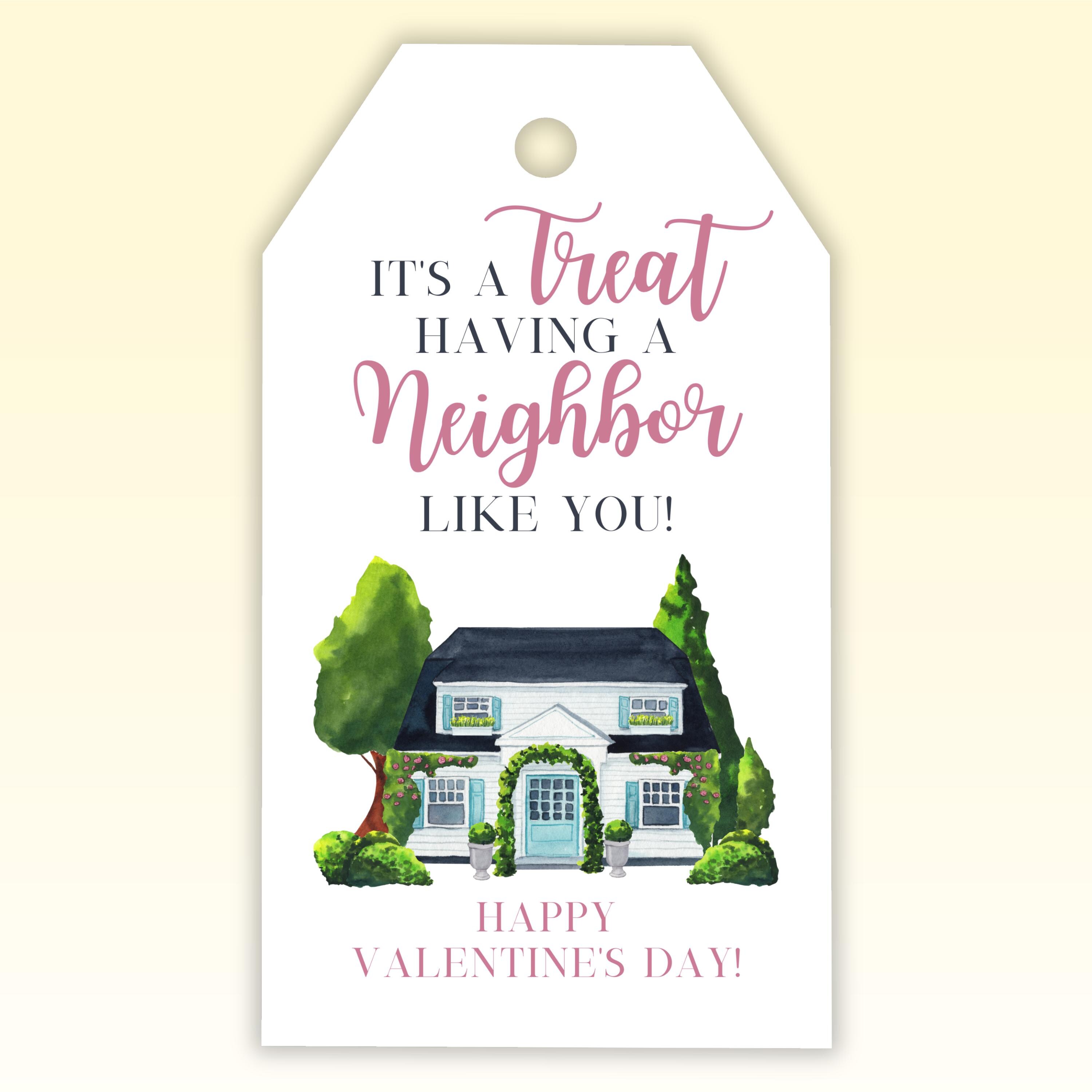 Neighbor Valentine Gift Tag Printable, It’s A Treat Having A Neighbor ...
