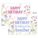 Teacher Birthday Card Printable, Happy Birthday Notecard for Teacher ...