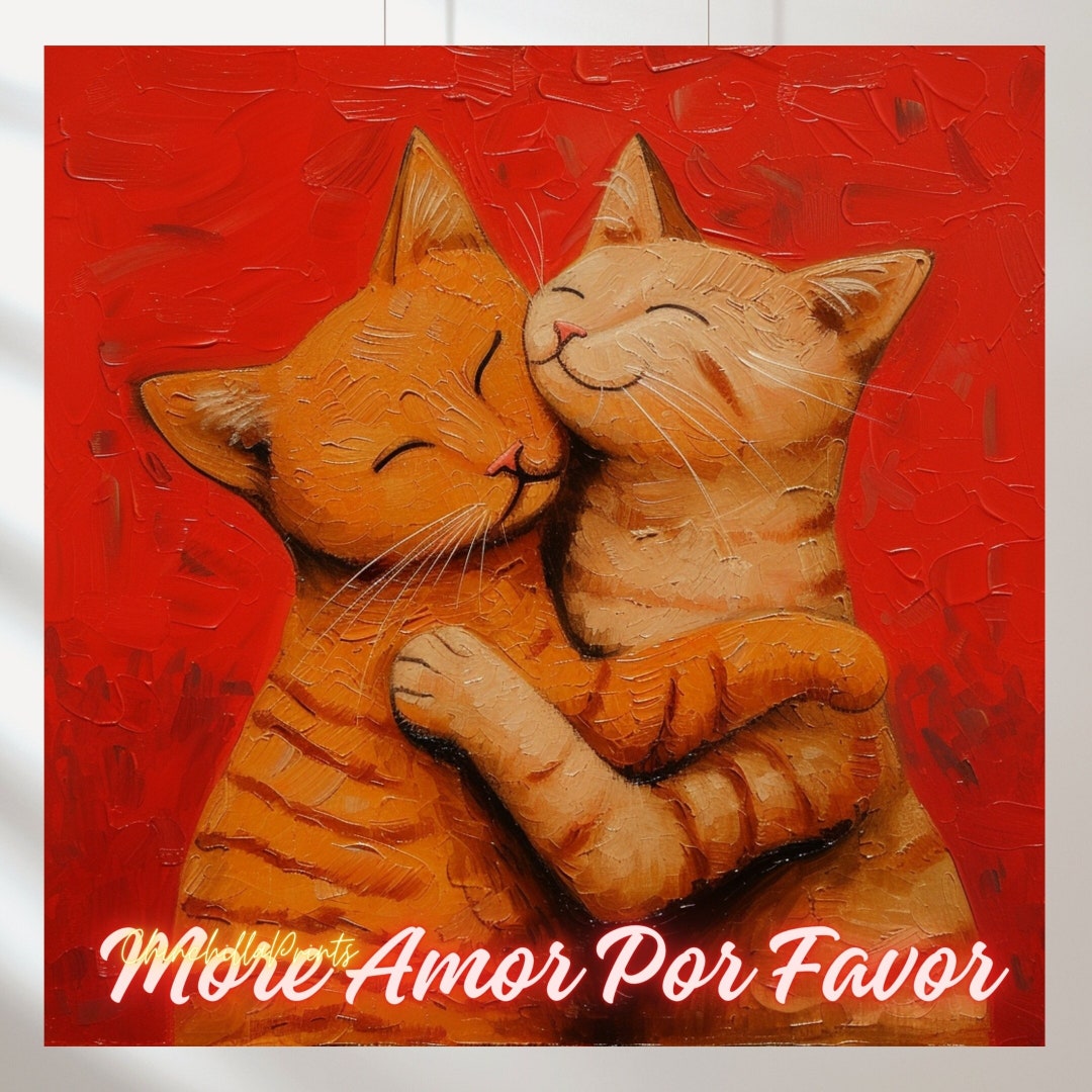 Cats Make Love More Amor Por Favor Wall Art Floral Poster Modern ...