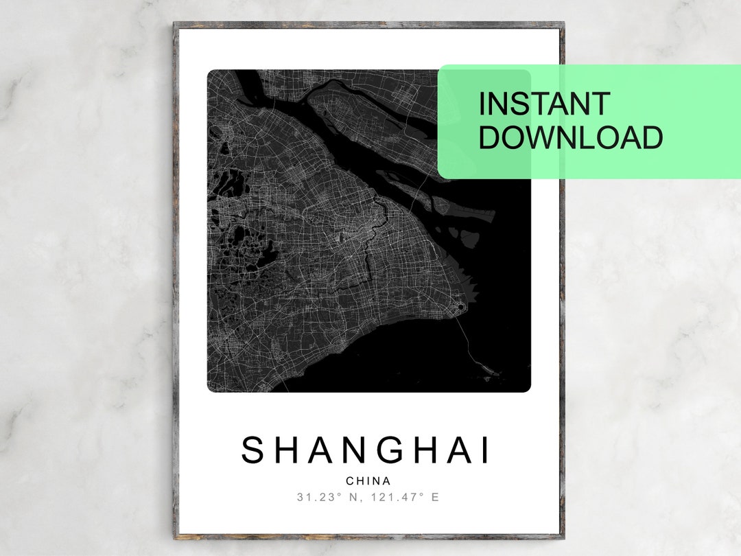 Map of Shanghai, China, Printable Wall Art, Printable, Poster, Wall Art ...