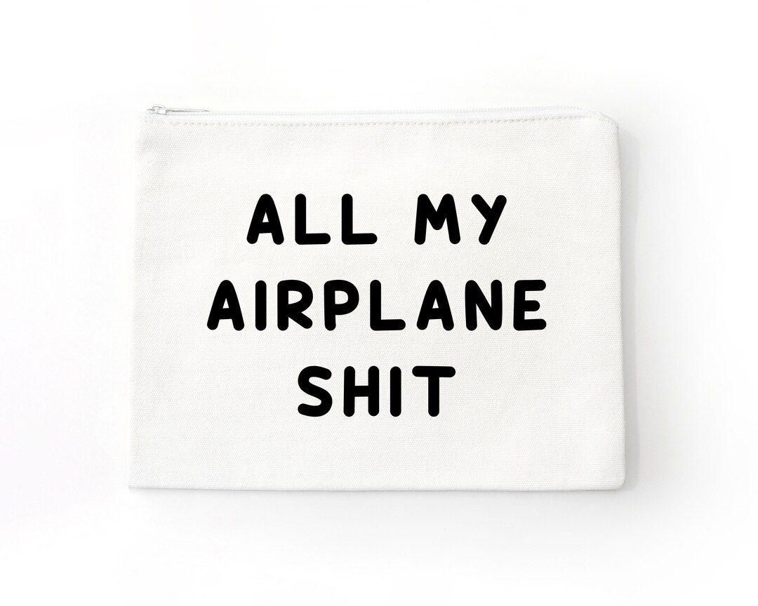 All My Airplane Shit Pouch - Etsy