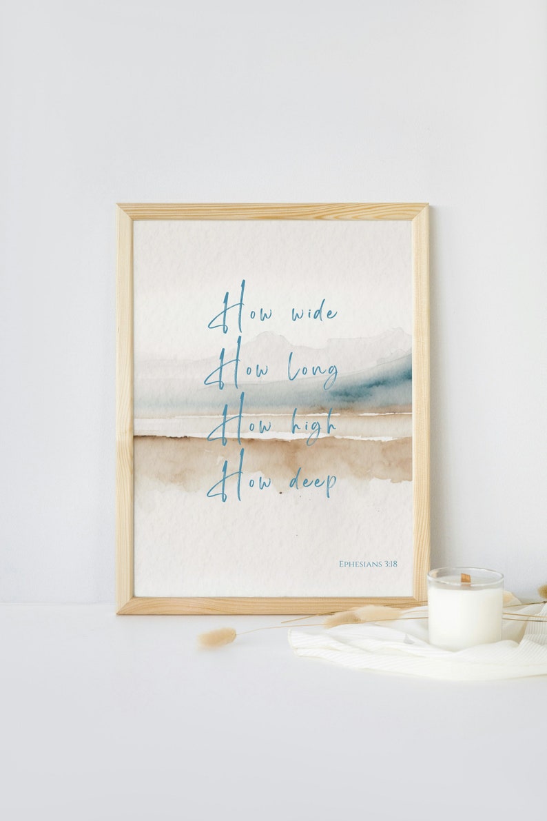 How Wide | Ephesians 3:18 | Bible Verse Printable | Scripture Printable ...