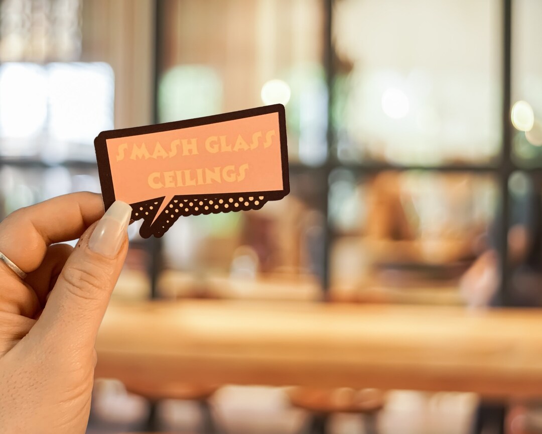 Smash Glass Ceiling Sticker, Women Support Women, Feminist Activist ...