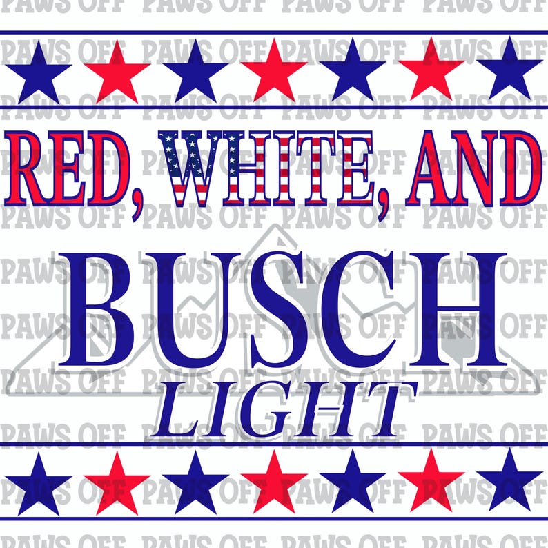 Red White and Busch Light PNG | Patriotic Beer Flag Sublimation Design ...