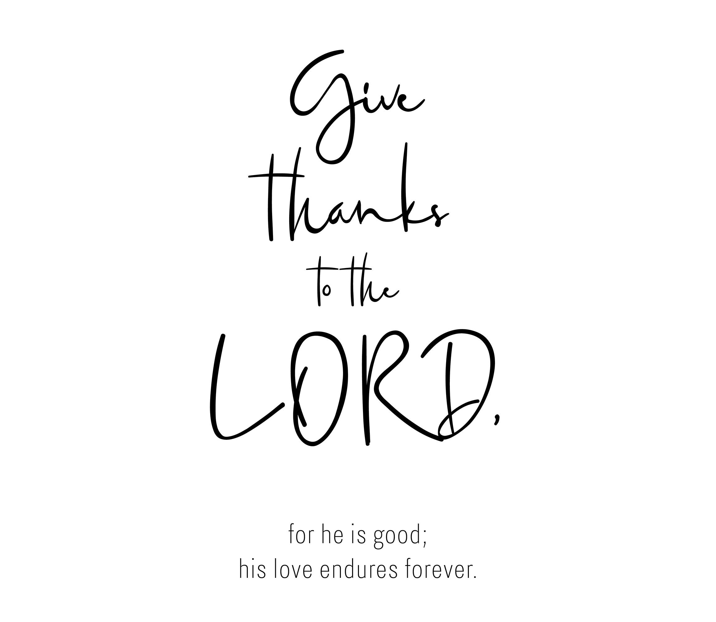 Psalm 107:1 Give Thanks to the Lord, Bible Verse Wall Art, Christian ...