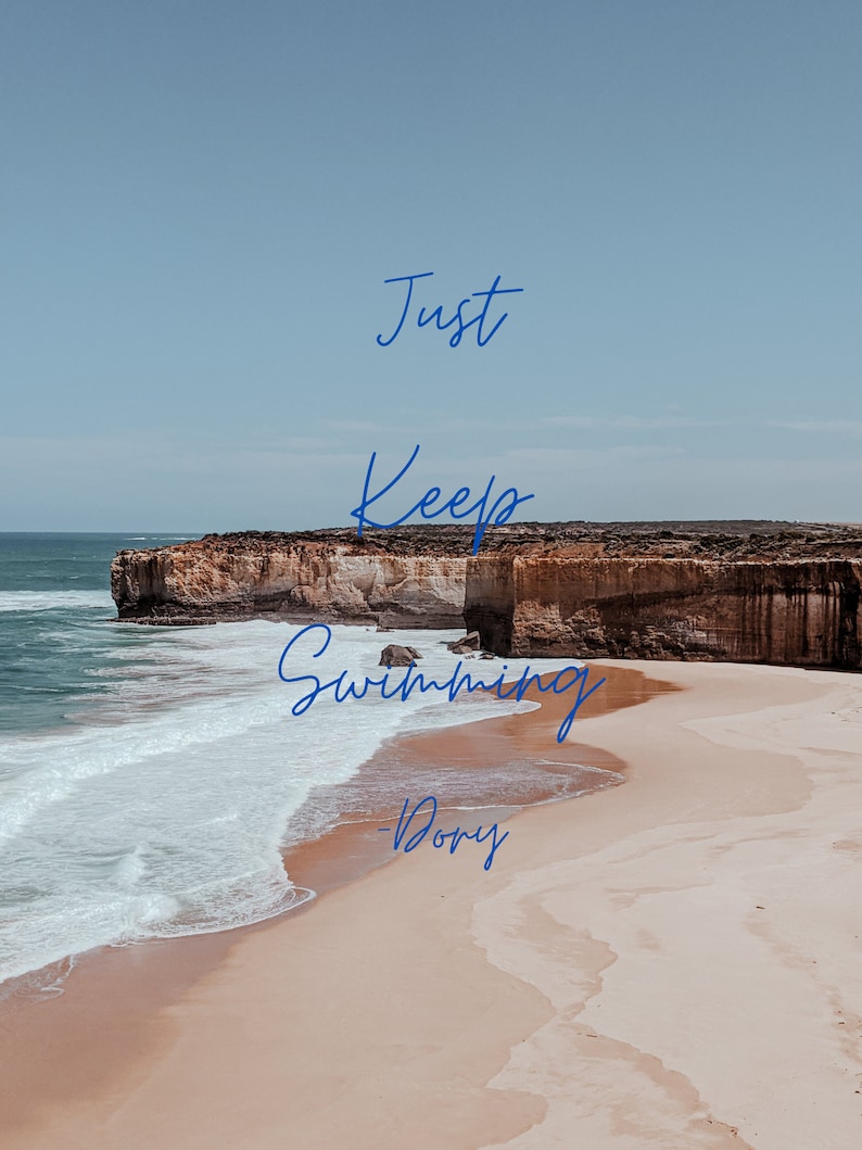 Just Keep Swimming Printable Poster 18x24 - Etsy