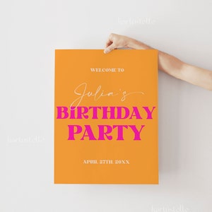 Orange Pink Birthday Welcome Sign Template, Bold Colorful Playful ...