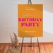 Orange Pink Birthday Welcome Sign Template, Bold Colorful Playful ...