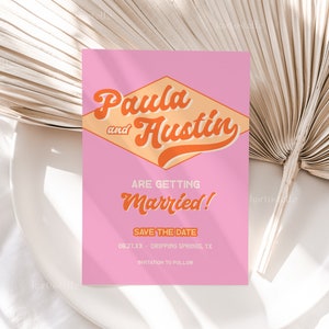 Fun Retro Save the Date Template, Funky Playful Pink Orange Wedding ...