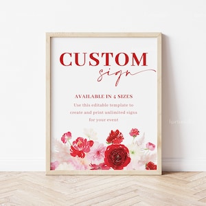 Red Floral Custom Sign Template, Red and Pink Floral Wedding Sign ...