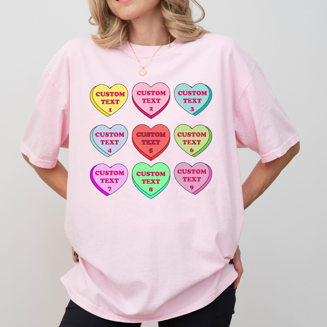Custom Conversation Candy Hearts Valentine Shirt, Custom Valentines Day ...