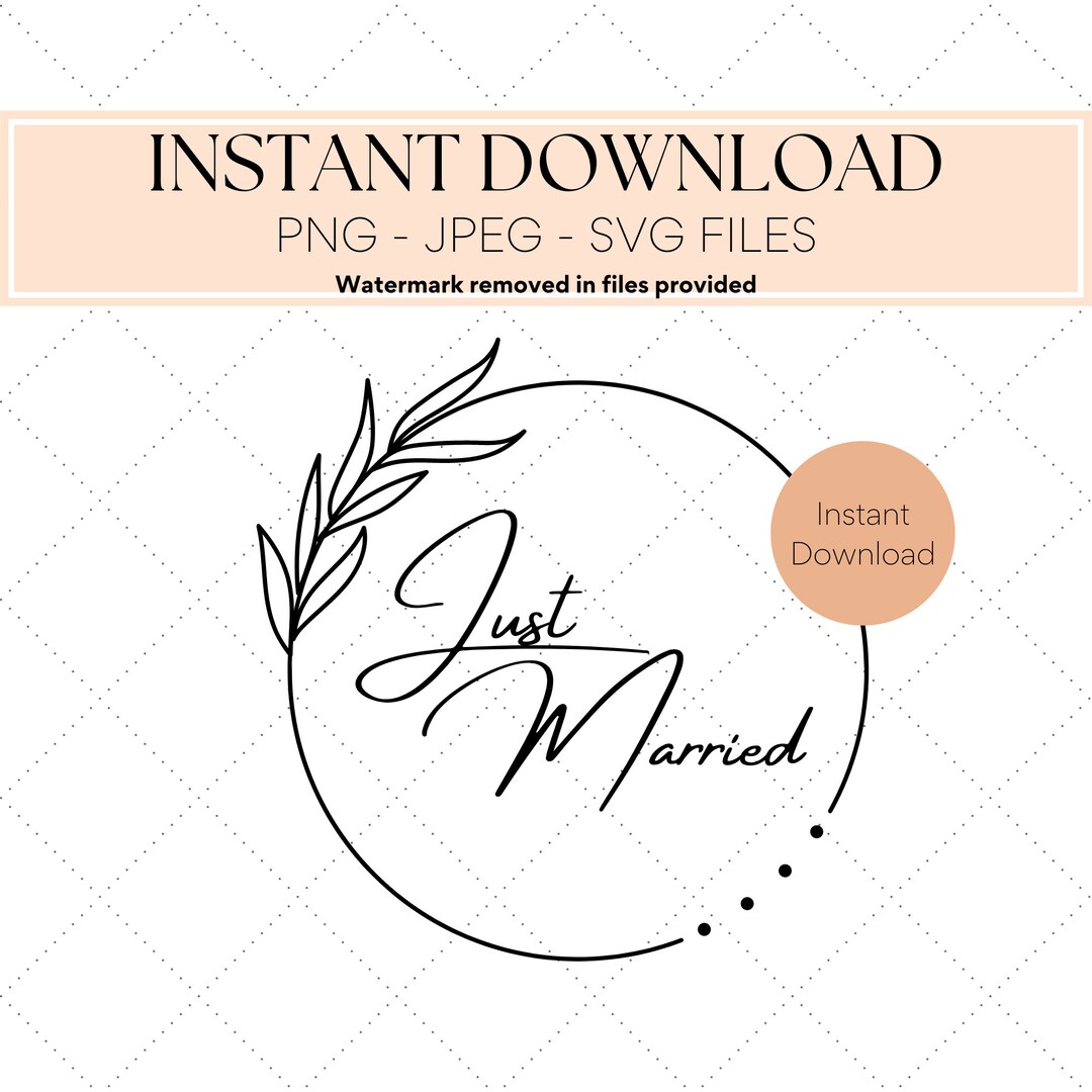 Just Married Wedding Design SVG PNG JPEG Instant Digital Download Clip ...