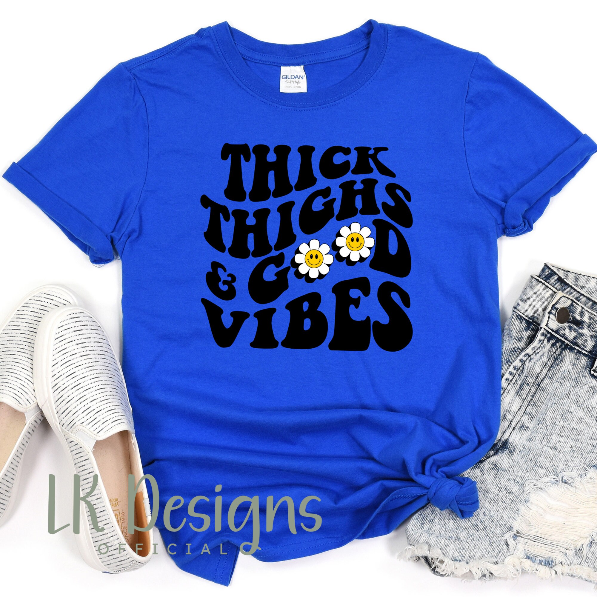 Thick Thighs Svg Good Vibes Only Svg Motivational Svg - Etsy