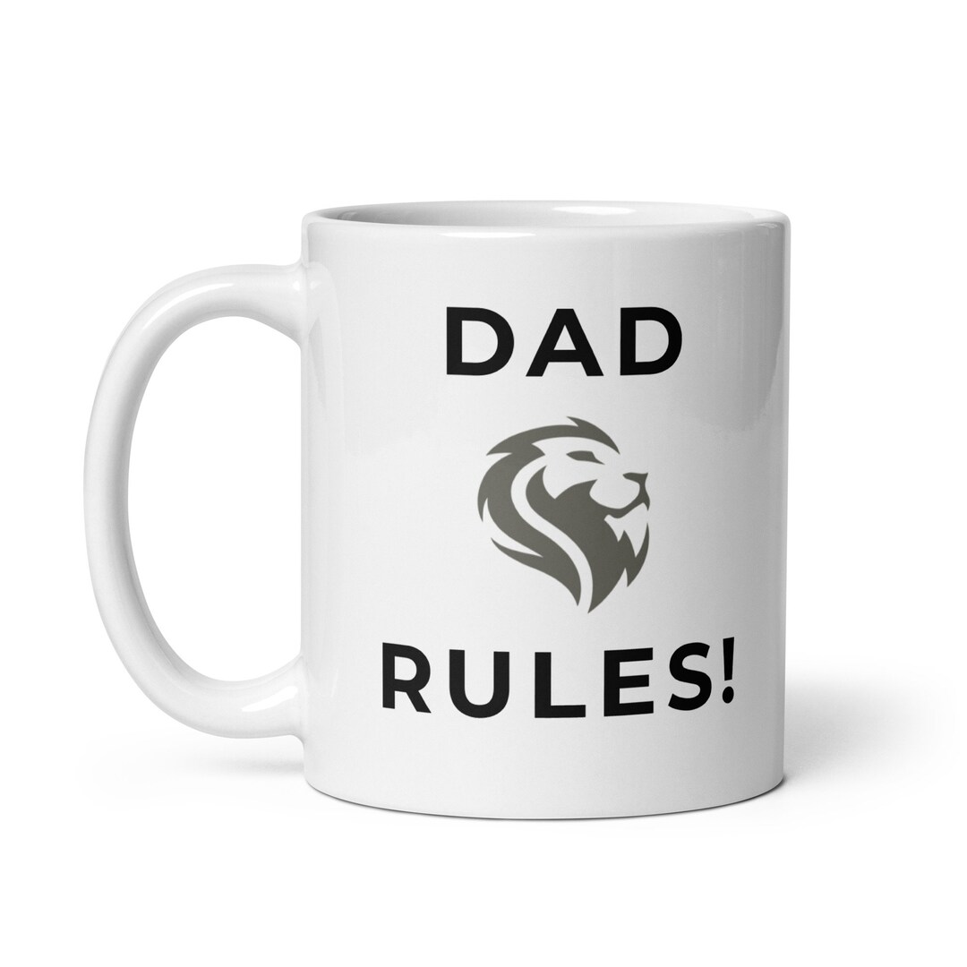 Dad Rules! Father's Day and Birthday Coffee Mug Gift for Hardworking ...