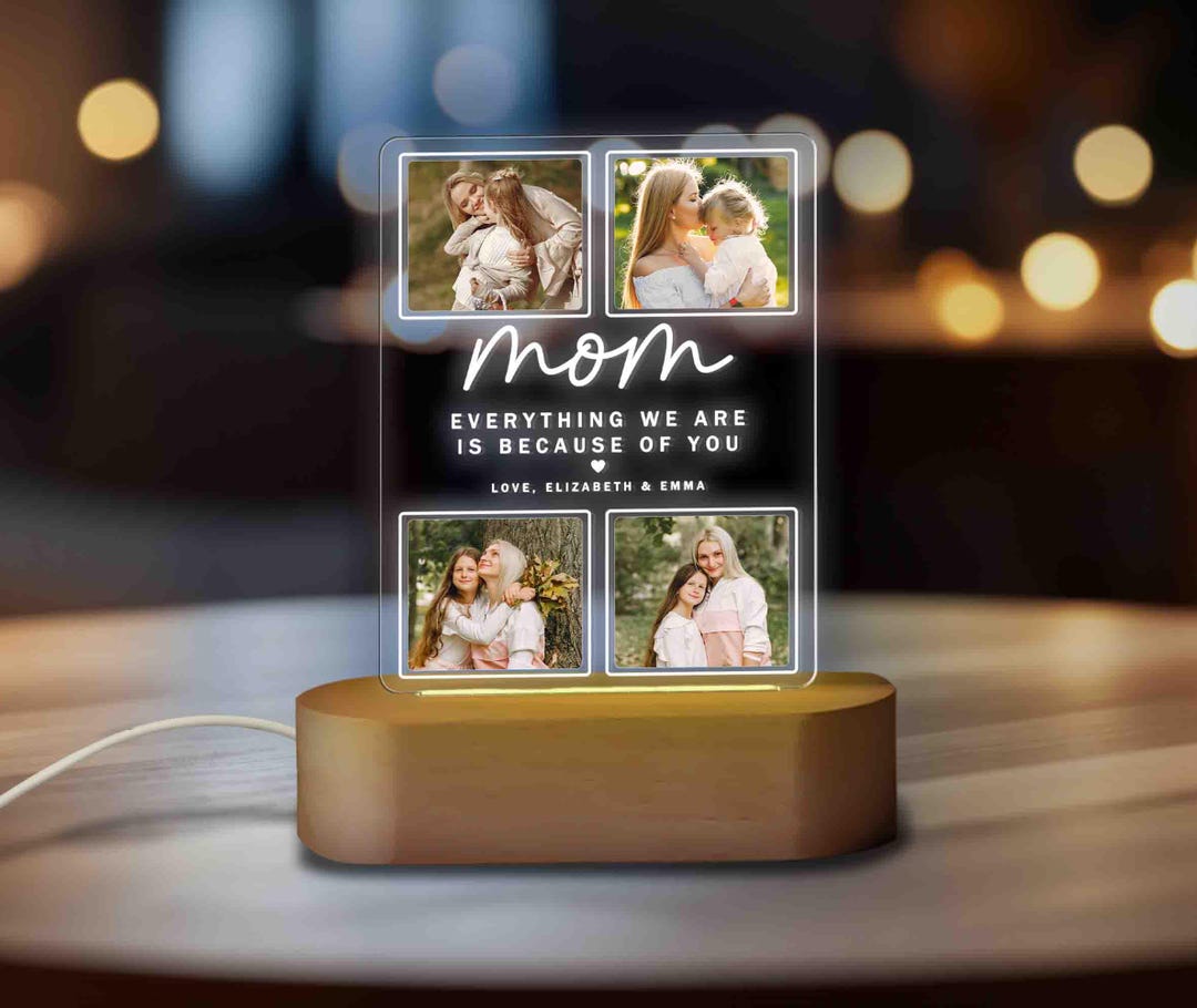 Personalized Mom Photo Collage Night Light, Mom Everything We Are ...