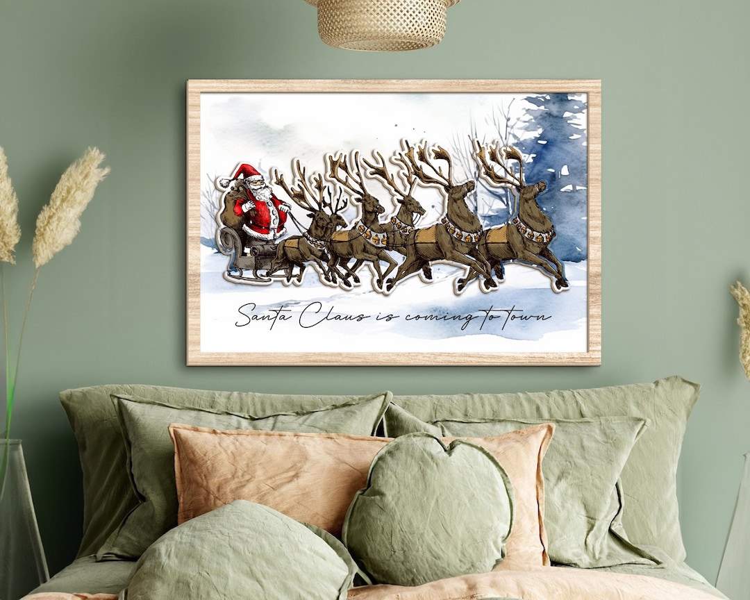 Santa Claus is Coming to Town Sign, Santa With Sleigh Sign, Christmas ...