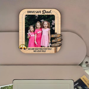 Personalized Photo Car Decoration, Drive Safe Dad Gift, Custom Sun ...