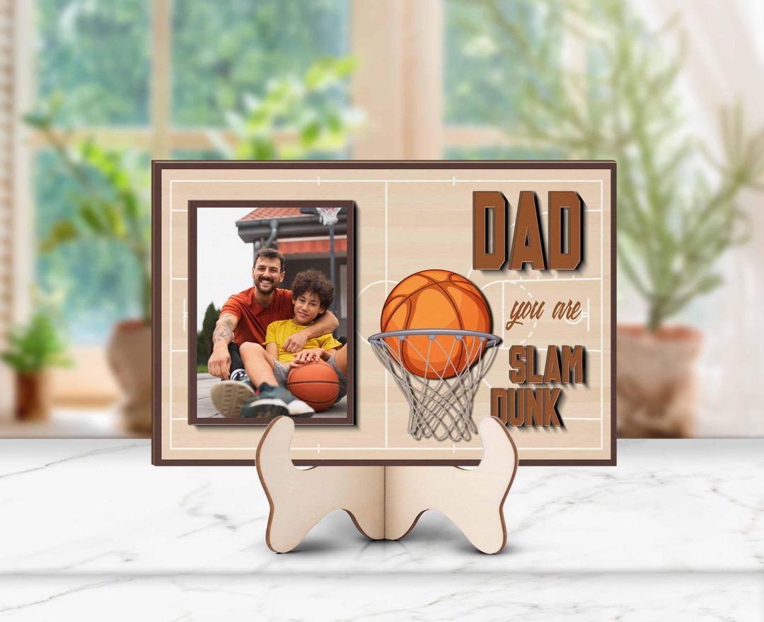 Personalized Photo Basketball Dad Wooden Sign, Dad You Are Slam Dunk ...