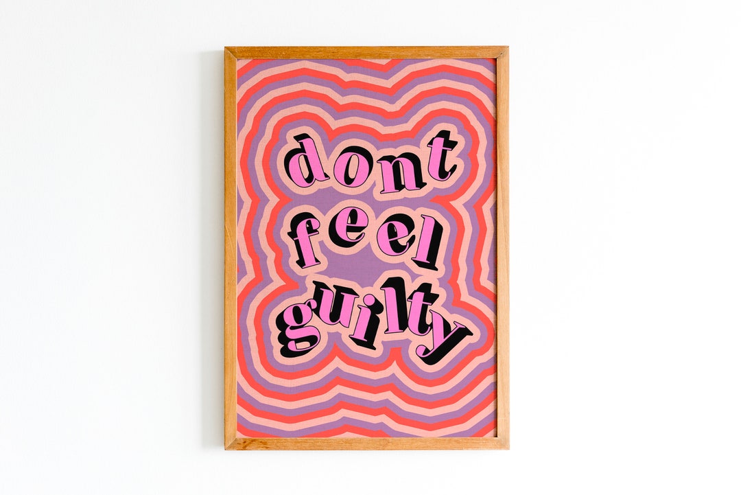 Don't Feel Guilty, Letter Poster, Aesthetic Vibe, Cool Poster Wall Art ...