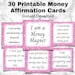 30 Printable Money Affirmation Cards, Financial Abundance & Wealth ...