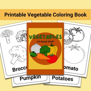 Printable Vegetable Coloring Book Worksheets, Preschool Printables for ...