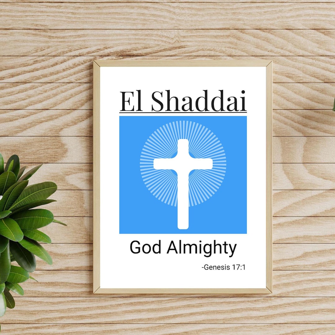 Printable Hebrew Names of God El Shaddai Wall Art, Names of Jesus ...