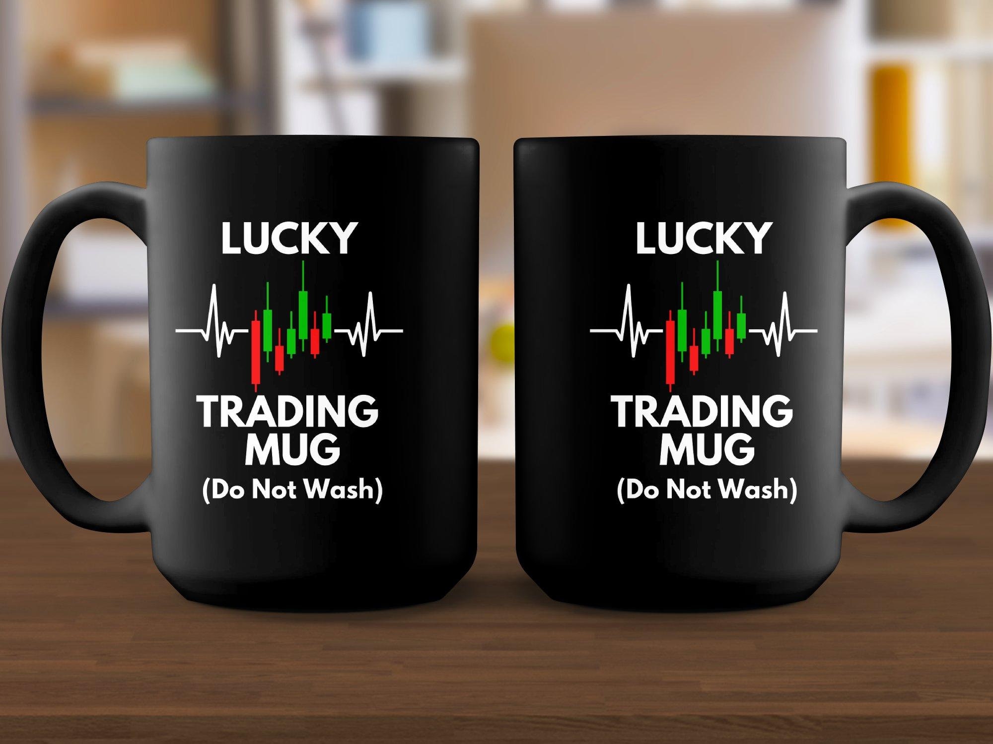 Lucky Trading Mug Funny Day Trading Coffee Mug - Perfect Gift for Stock ...