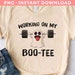 Working on My Boo Tee PNG File, Halloween Boo Png, Gym Png, Ghost Png ...
