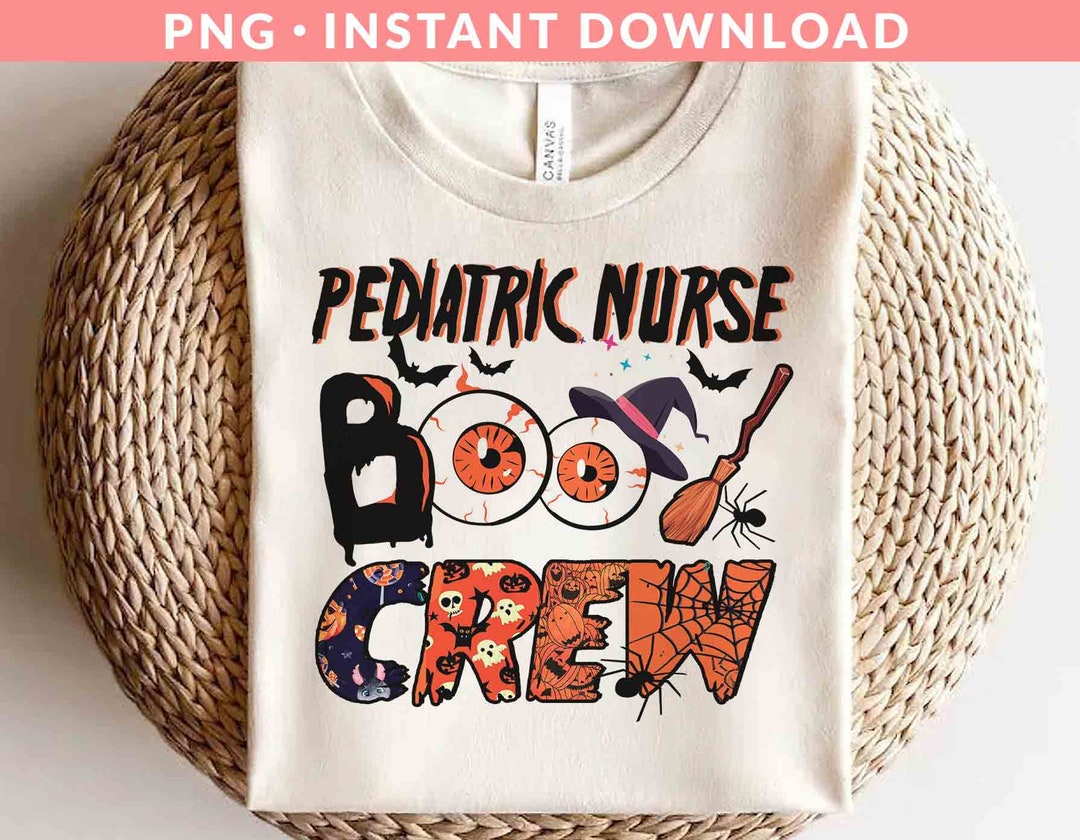 Pediatric Nurse Boo Crew PNG File, Halloween Nurse Png, Boo Png ...