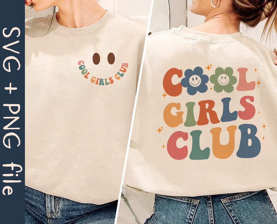 Cool Girls Club SVG PNG File, Cool Girl Png, Girls Club Svg, Cool Girl ...