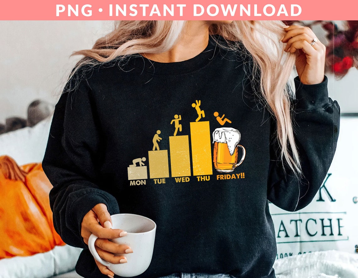 Mon Tue Wed Thu Friday Beer PNG File, Funny Beer Png, Beer Lover Png ...