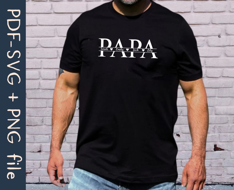 Personalized Papa Shirt With Kids Names SVG PNG File Custom - Etsy Personalized Papa Shirt With Kids Names SVG PNG File Custom - Etsy