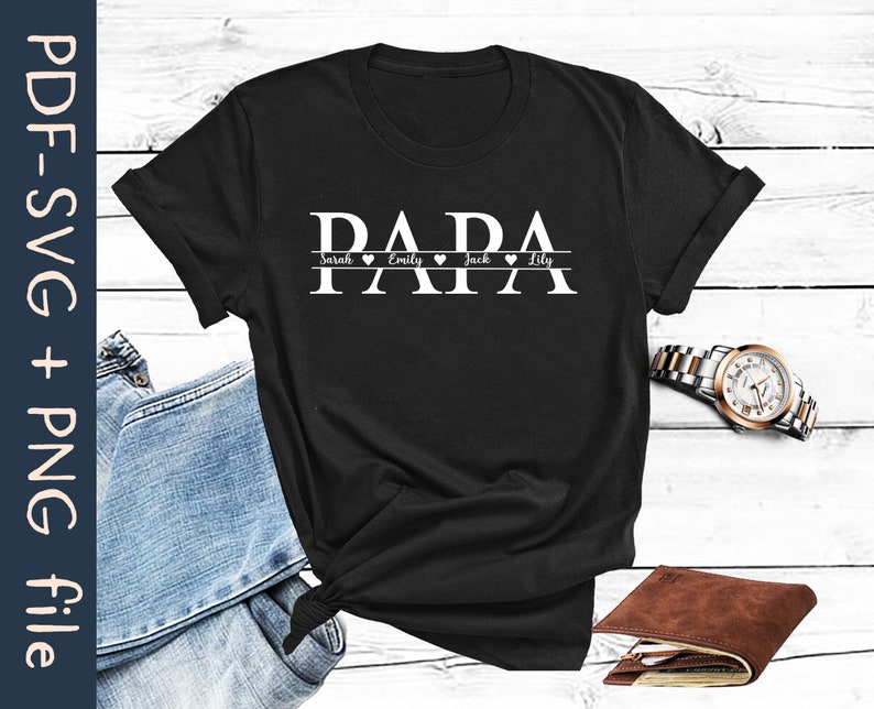 Personalized Papa Shirt With Kids Names SVG PNG File Custom - Etsy