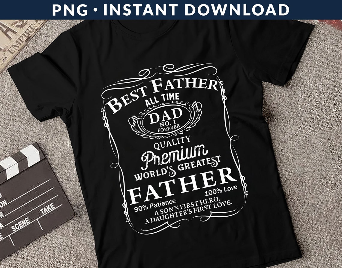 Best Father PNG File, Best Dad Png, Whiskey Label Png, Worlds Greatest ...